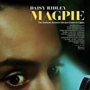 Magpie - Film 2024 - FILMSTARTS.de