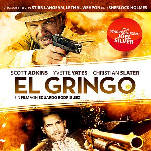 El Gringo - Film 2012 - FILMSTARTS.de