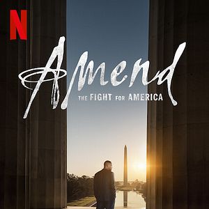 Amend: The Fight For America - TV-serie 2021 - FILMSTARTS.de