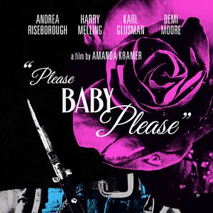 Please Baby Please: Bilder und Fotos - FILMSTARTS.de
