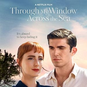 Through My Window 2 - Über das Meer - Film 2023 - FILMSTARTS.de
