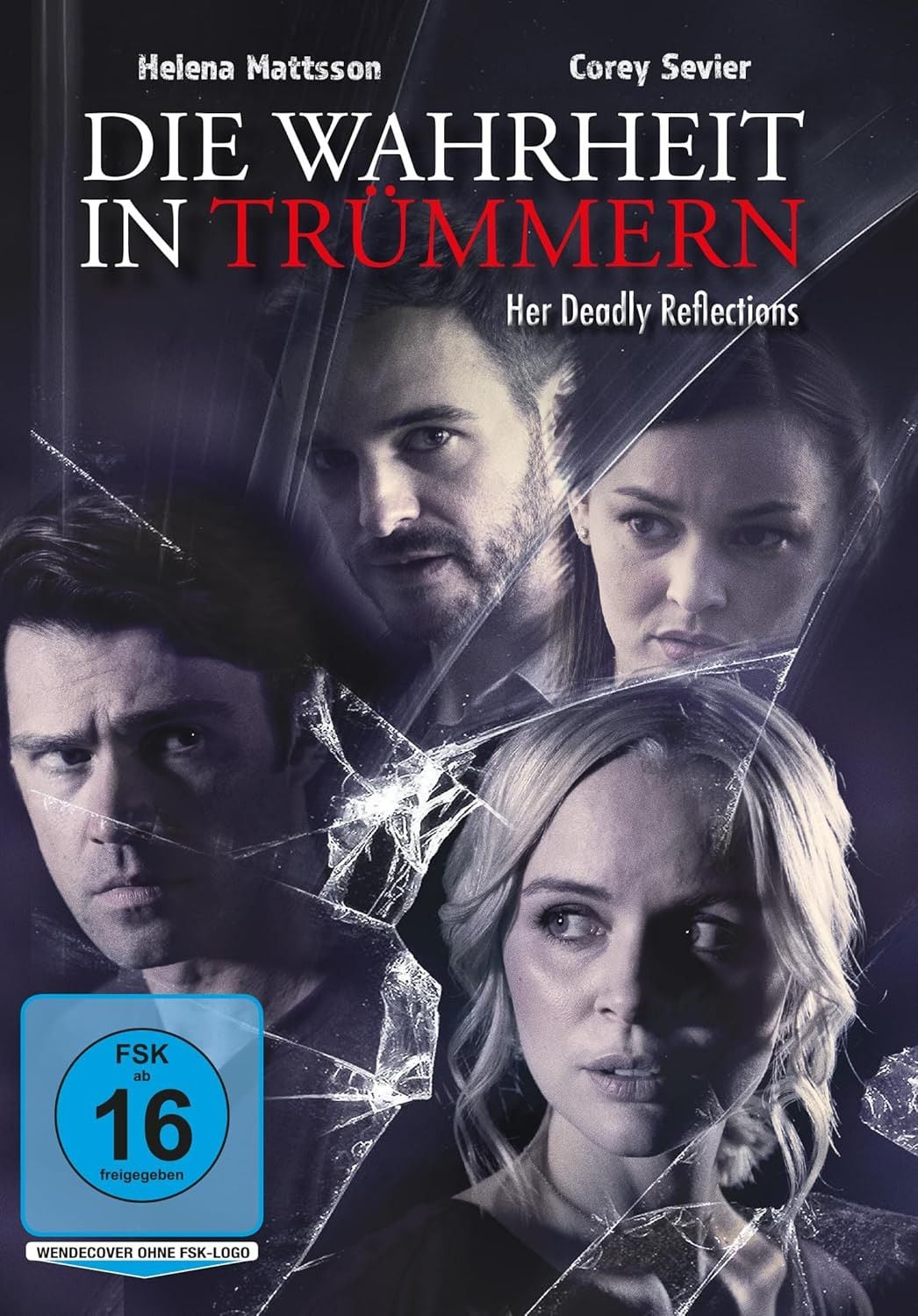 Die Wahrheit in Trümmern - Her Deadly Reflections - Film 2020 ...