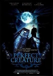 Poster zum Film Perfect Creature - Bild 1 auf 3 - FILMSTARTS.de