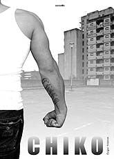 Poster zum Film Chiko - Bild 7 auf 13 - FILMSTARTS.de