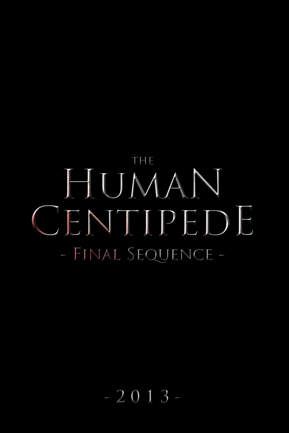 Poster zum Film The Human Centipede 3 (Final Sequence) - Bild 21 auf 21 ...
