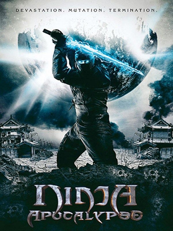 Poster zum Film Ninja Apocalypse - Bild 5 auf 5 - FILMSTARTS.de