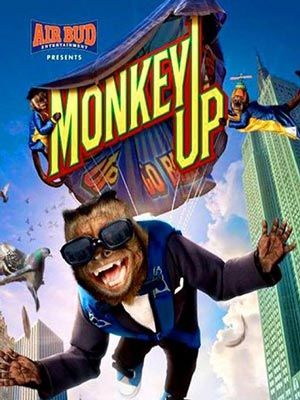 Monkey Up - Film 2016 - FILMSTARTS.de