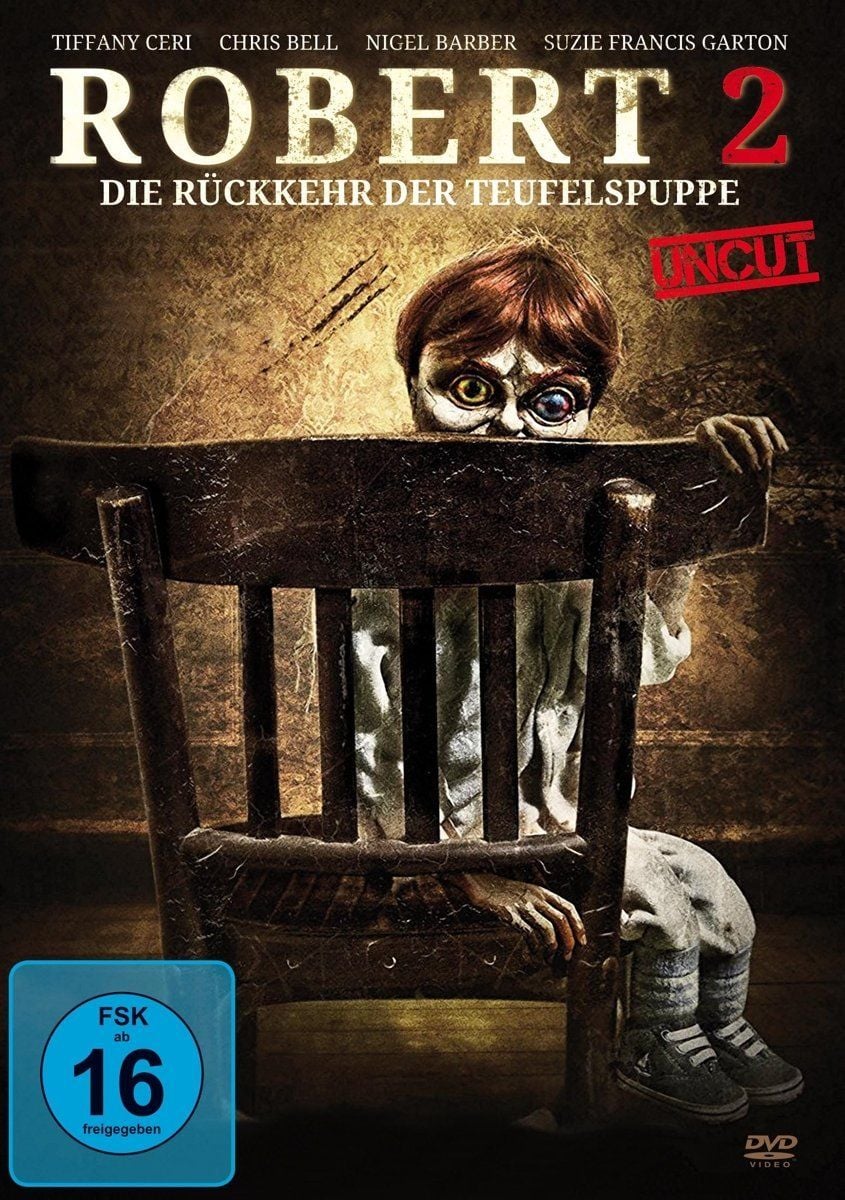 Robert 2 - Die Rückkehr der Teufelspuppe - Film 2016 - FILMSTARTS.de