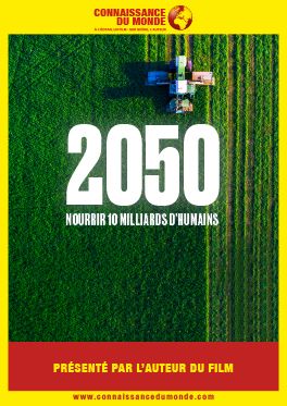 Poster zum Film 2050, Nourrir 10 milliards d’humains - Bild 1 auf 1 ...