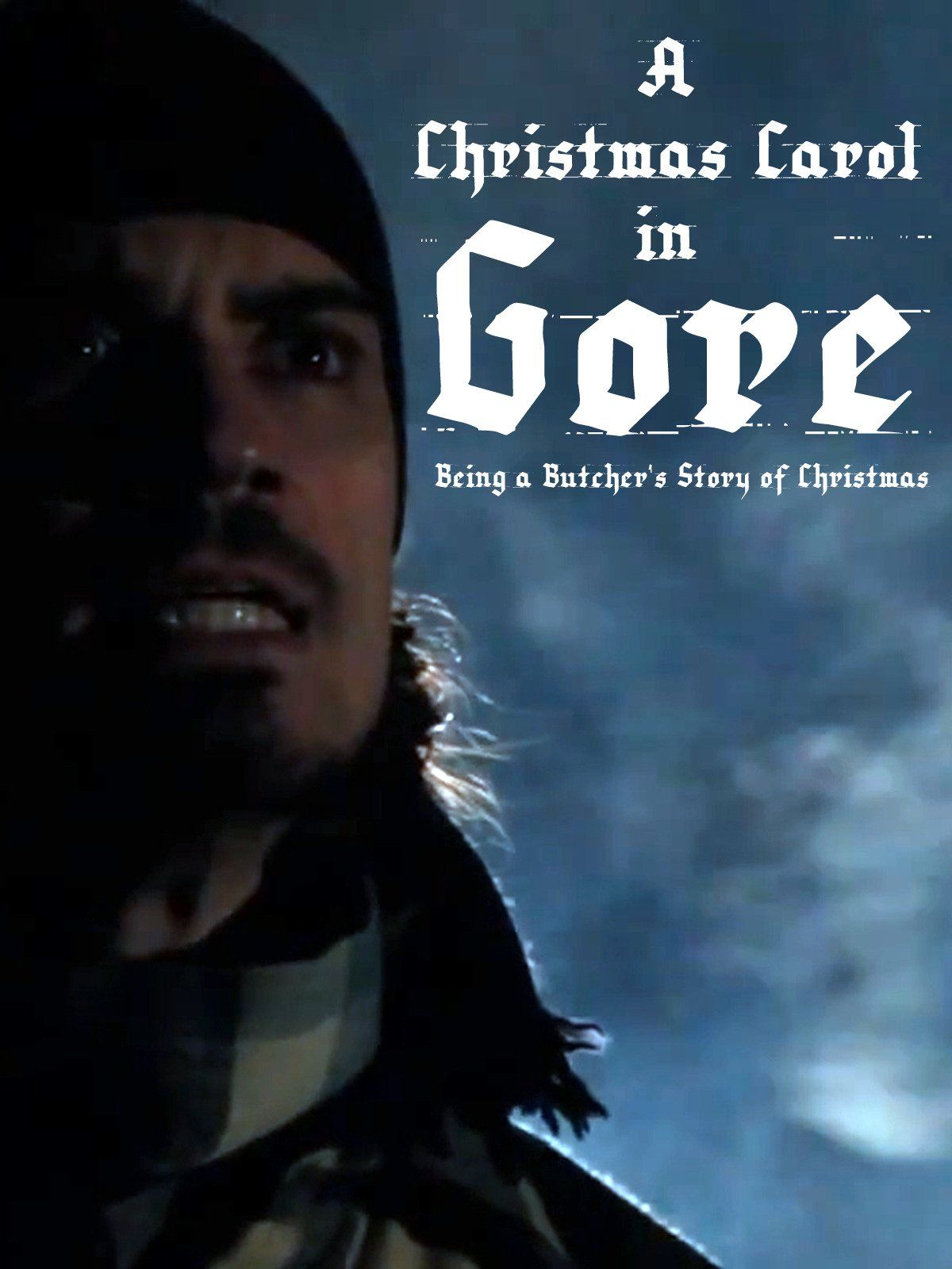A Christmas Carol in Gore: Being a Butcher's Story of Christmas ...