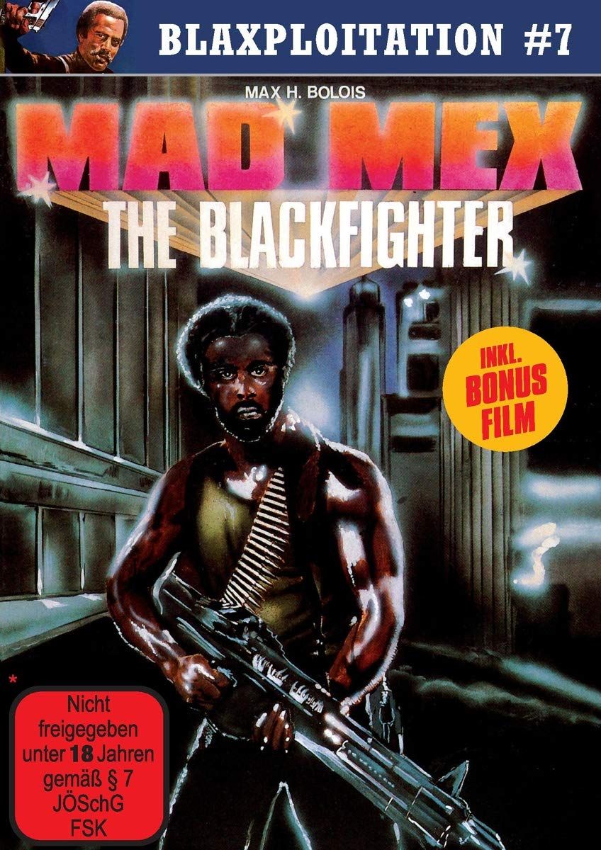 Poster zum Film Mad Mex - The Blackfighter - Bild 1 auf 1 - FILMSTARTS.de