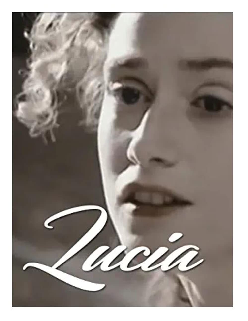Lucia - Film 1998 - FILMSTARTS.de