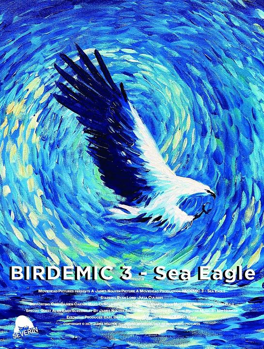 Poster zum Film Birdemic 3: Sea Eagle - Bild 1 auf 1 - FILMSTARTS.de