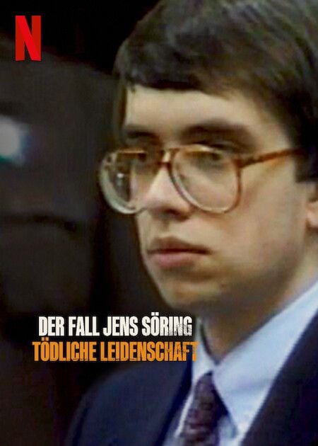 Poster Der Fall Jens Söring - Tödliche Leidenschaftt - Poster 1 von 1 ...